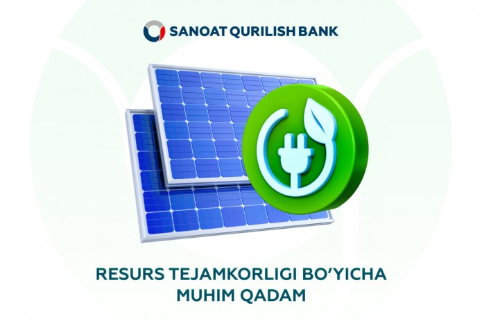 O‘zsanoatqurilishbankning energiya siyosati: resurs tejamkorligi bo ...